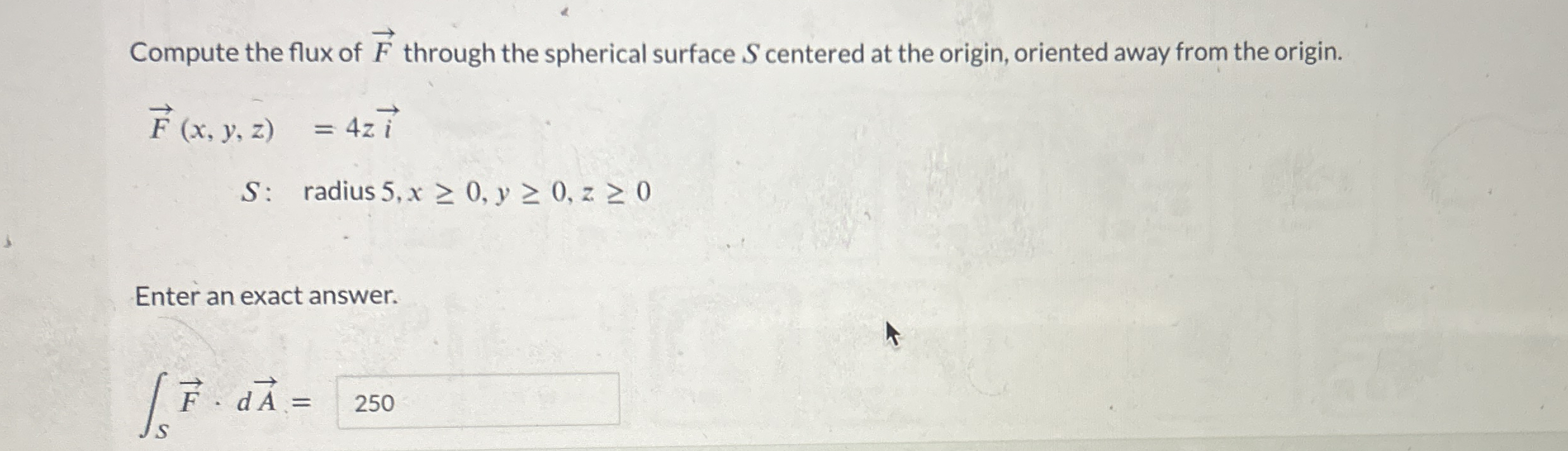 Solved Compute the flux of vec(F) ﻿through the spherical | Chegg.com