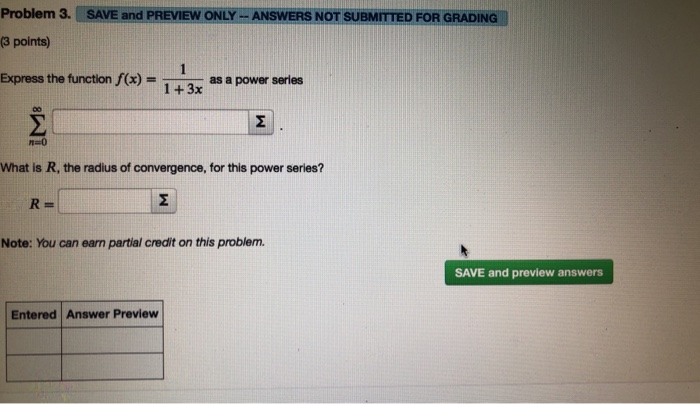 Solved Problem 3. SAVE and PREVIEW ONLY -- ANSWERS NOT | Chegg.com
