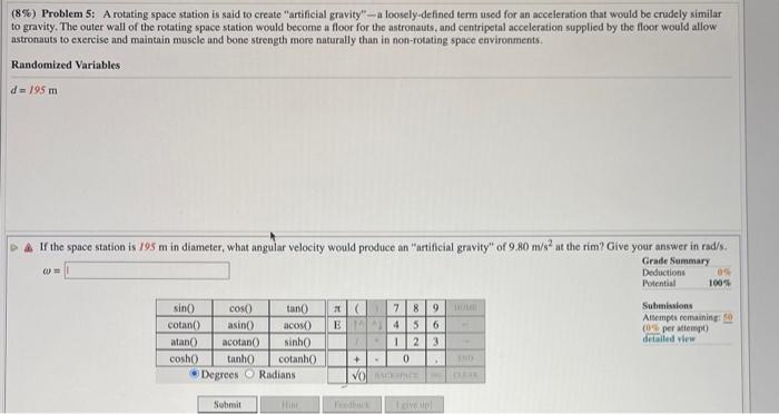 Solved (8\%) Problem 5: A rotating space station is said to | Chegg.com