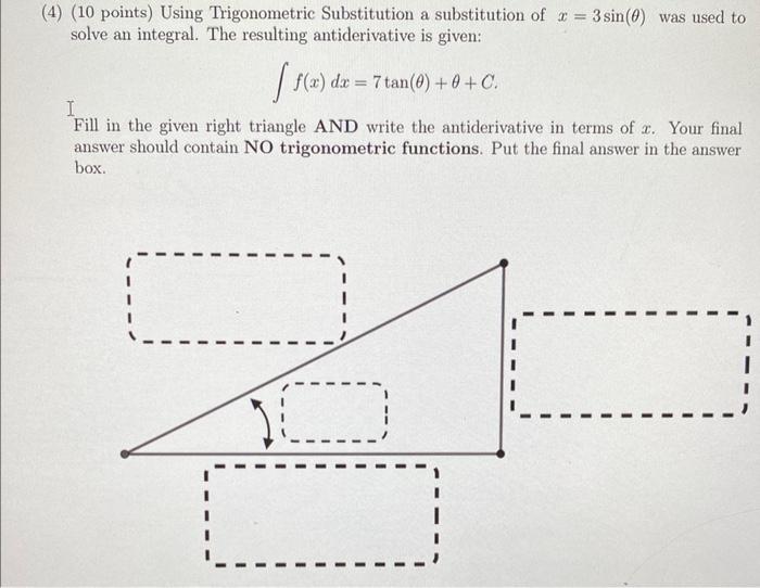Solved 4) ( 10 points) Using Trigonometric Substitution a | Chegg.com