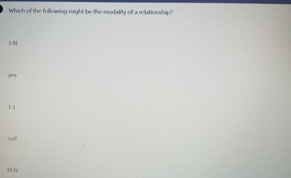 Solved Which of the following might be the modality of a | Chegg.com
