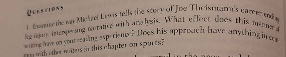 QUESTIONS leg injury, interspersing narrative with | Chegg.com