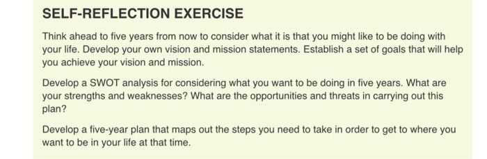 Solved SELF-REFLECTION EXERCISE Think ahead to five years | Chegg.com