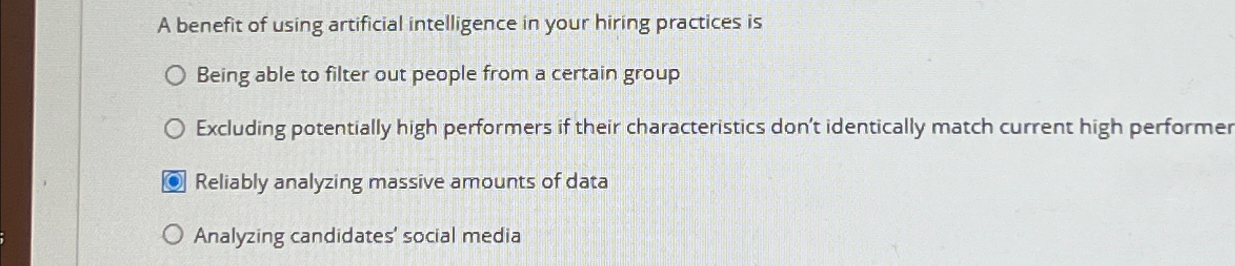 Solved A benefit of using artificial intelligence in your | Chegg.com