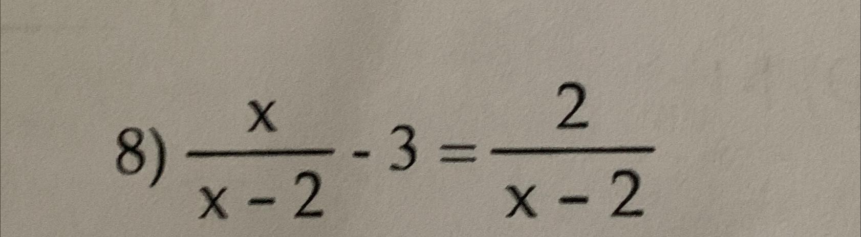 Solved xx-2-3=2x-2 | Chegg.com