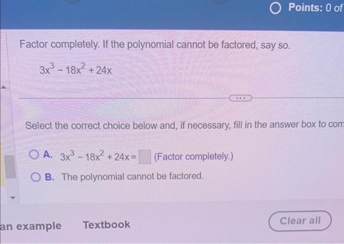 Solved Factor completely. If the polynomial cannot be | Chegg.com