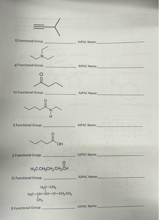 Solved 6. Write the name of the functional group and IUPAC | Chegg.com Solved 6. Write the name of the functional group and IUPAC | Chegg.com