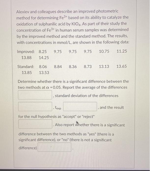 Solved Alexiev and colleagues describe an improved | Chegg.com
