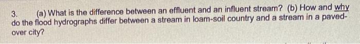 Solved 3. (a) What is the difference between an effluent and | Chegg.com