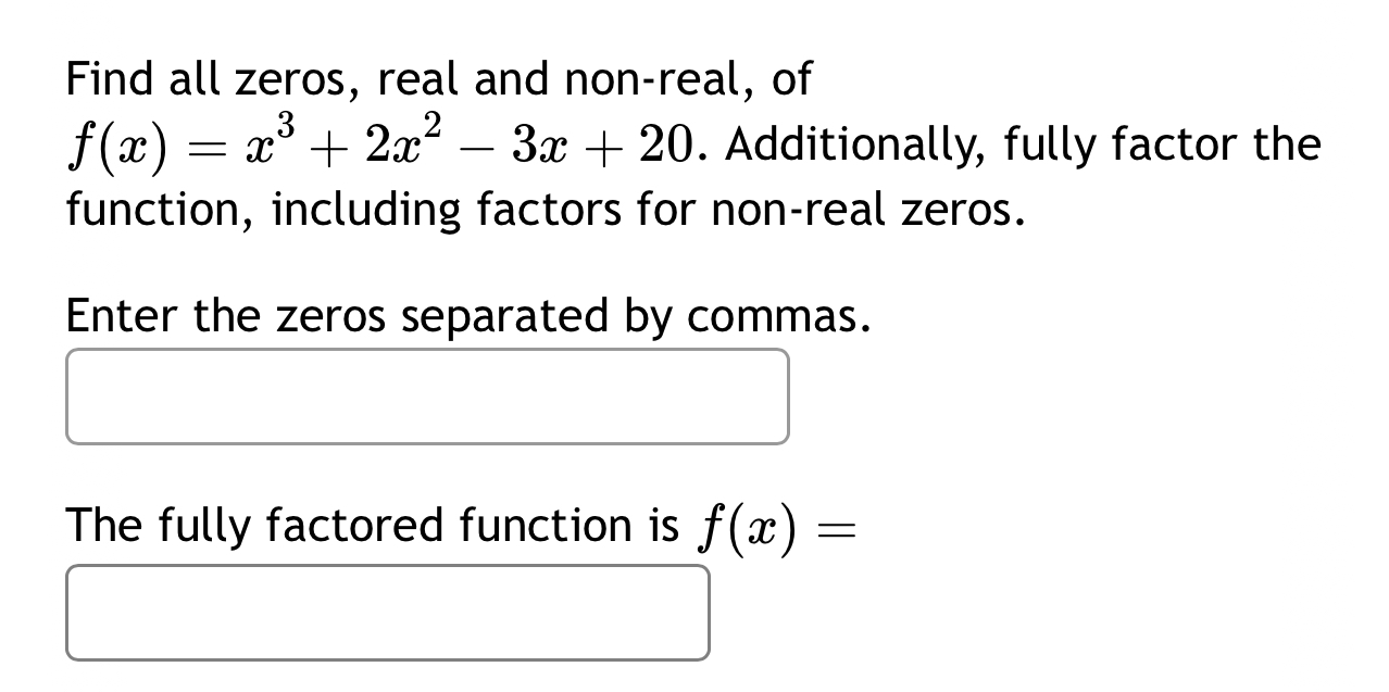 Find all zeros, real and non-real, of | Chegg.com