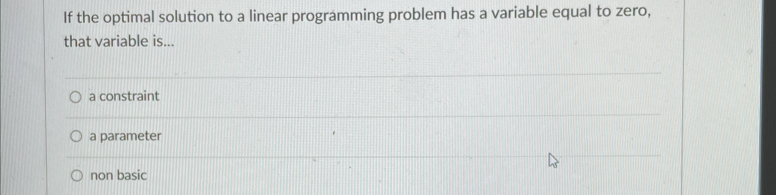 Solved If the optimal solution to a linear programming | Chegg.com