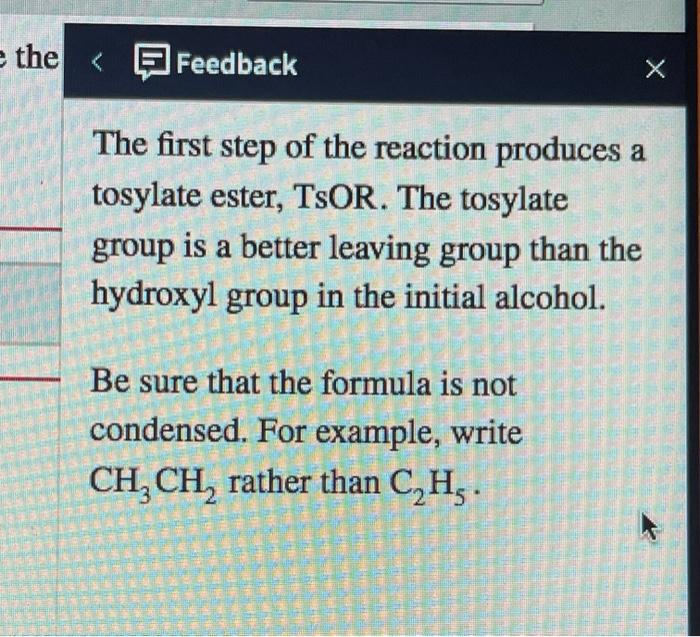 Solved Consider the reaction between an alcohol and tosyl | Chegg.com