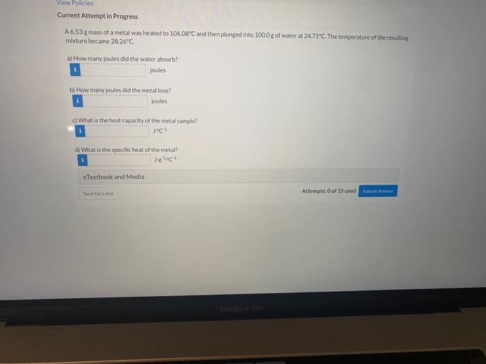Solved View Policies Current Attempt in Progress Calculate | Chegg.com