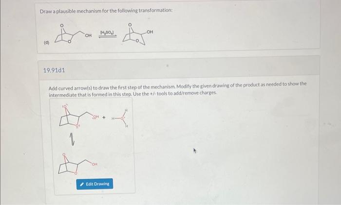 Solved Draw a plausible mechanism for the following | Chegg.com