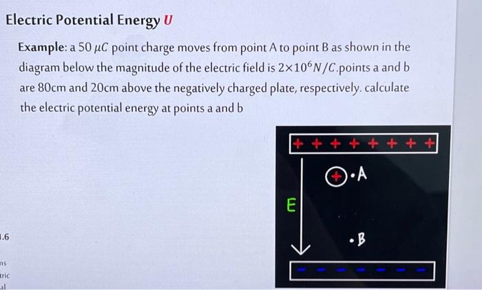 Solved Electric Potential Energy U Example: a 50μC point | Chegg.com