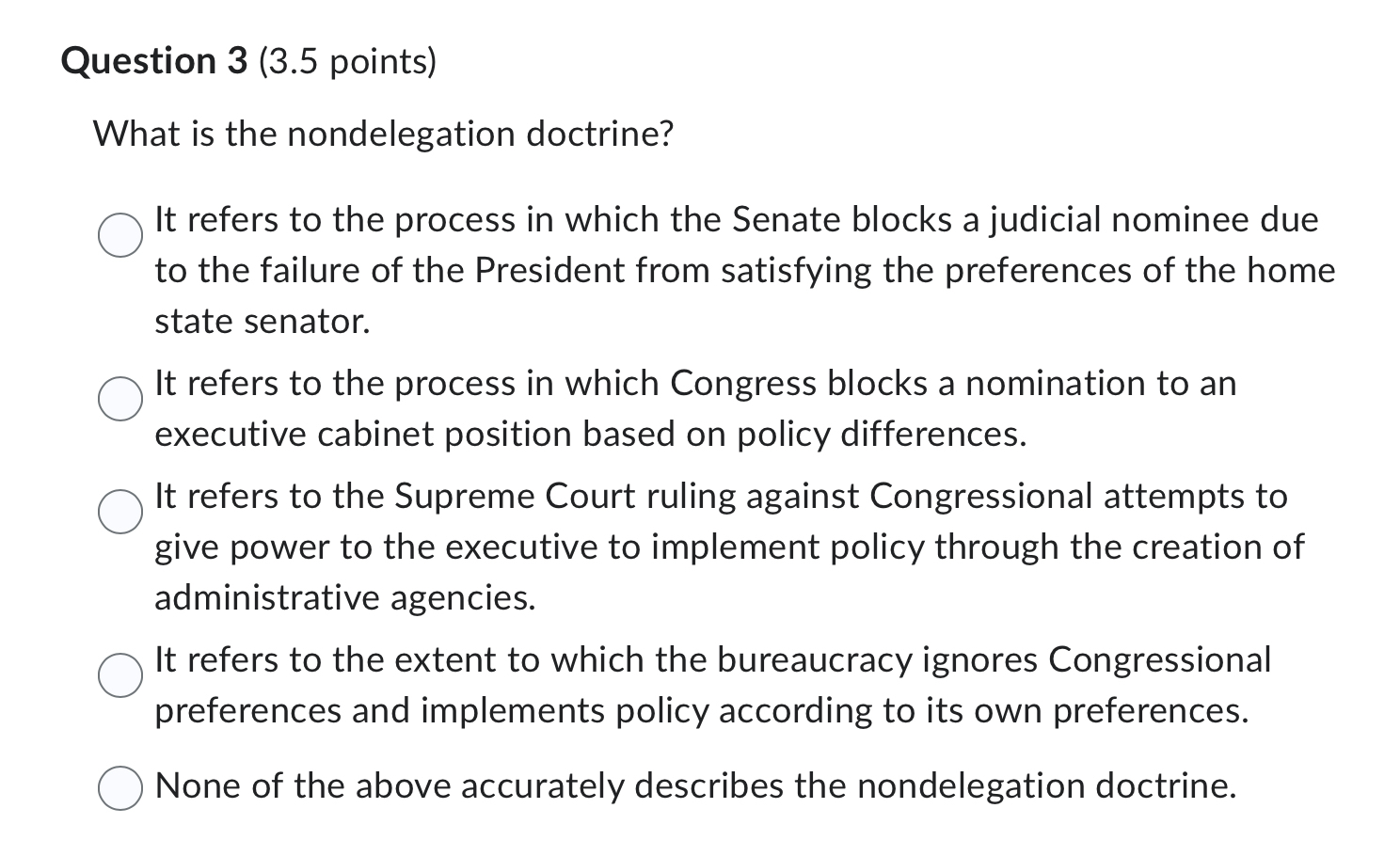 Solved Question 3 (3.5 ﻿points)What is the nondelegation | Chegg.com