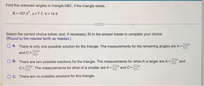 Solved Find the unknown angles in triangle ABC, if the | Chegg.com