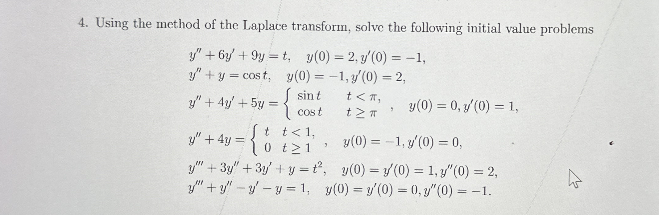 Solved by an EXPERT Using the method of the Laplace transform, solve the | Chegg.com