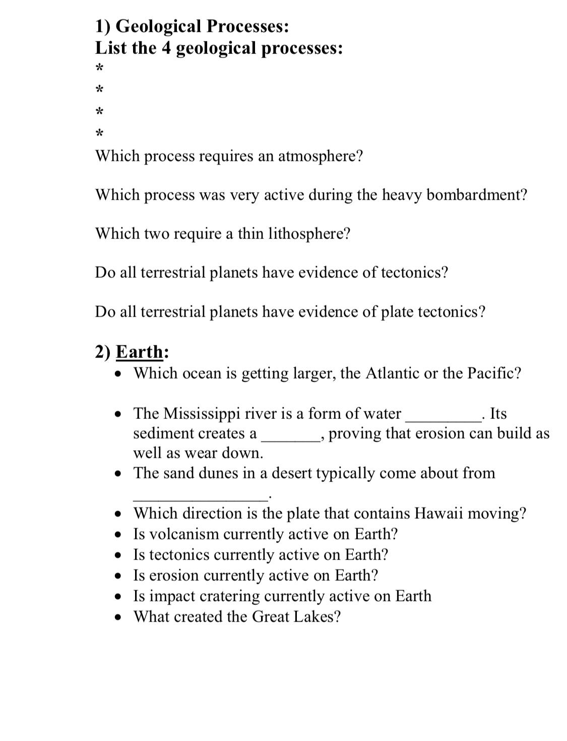 Solved Geological Processes:List the 4 ﻿geological | Chegg.com