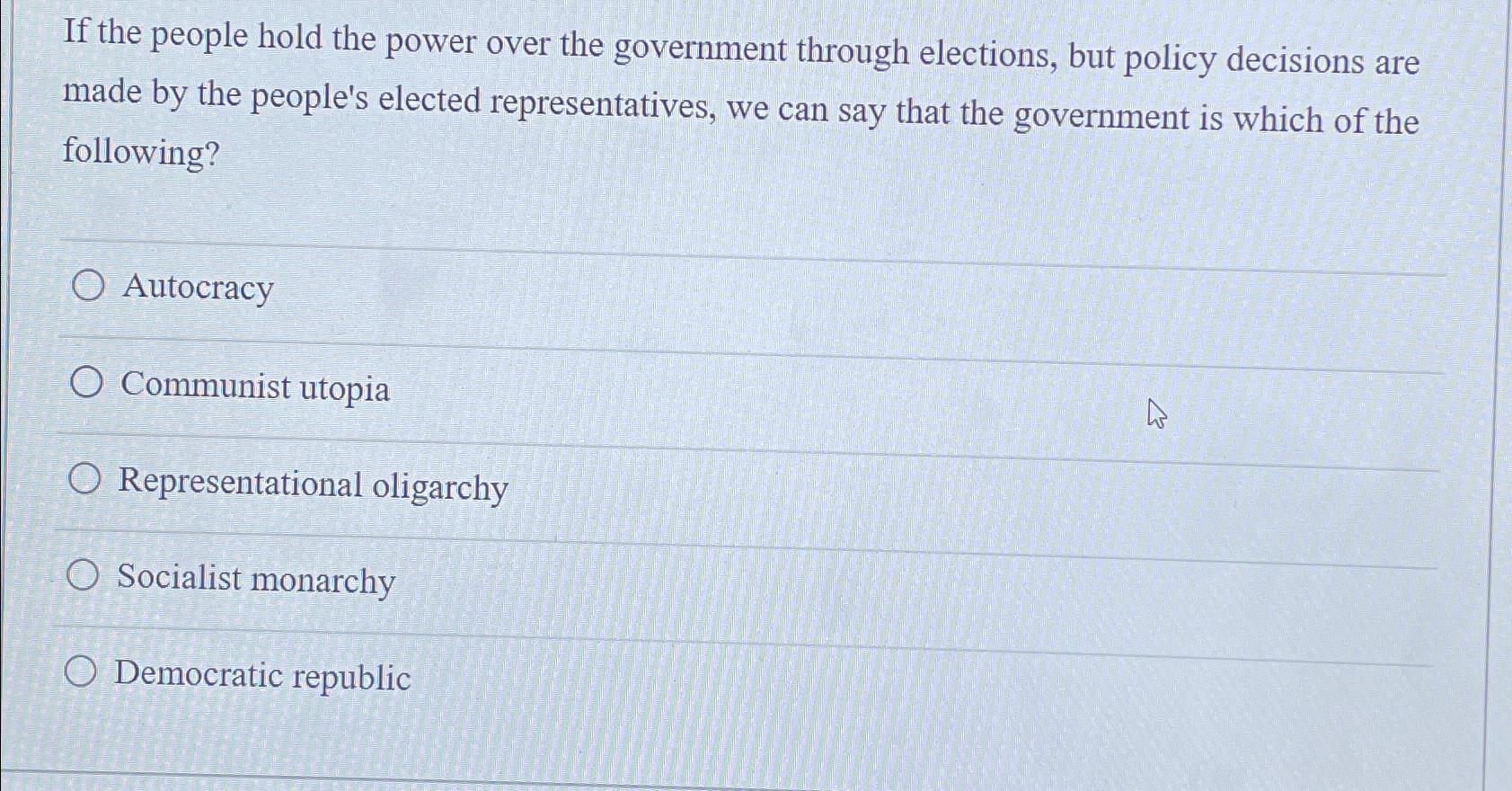 Solved If the people hold the power over the government | Chegg.com