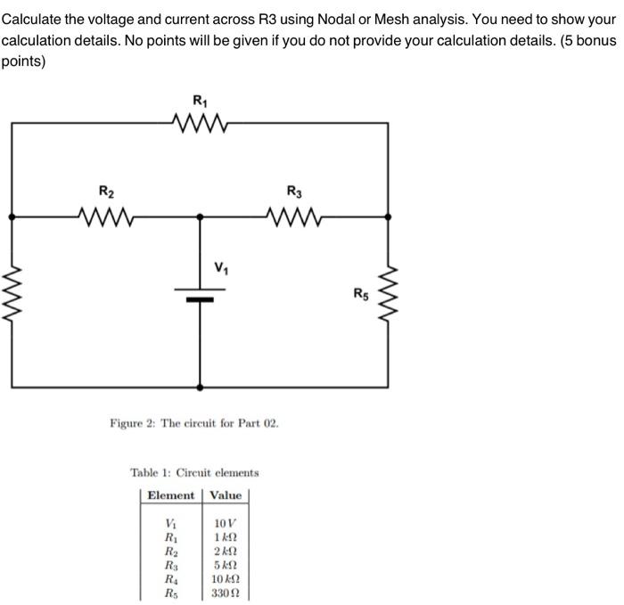 Solved Calculate the voltage and current across R3 using | Chegg.com