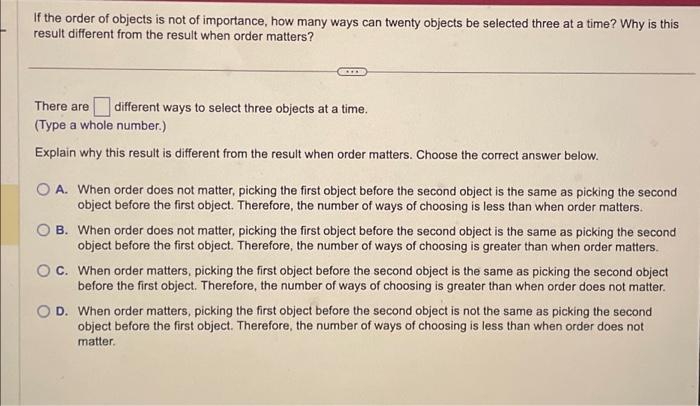 Solved If the order of objects is not of importance, how | Chegg.com