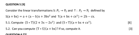 Solved Consider the linear transformations S:P1→P2 and | Chegg.com