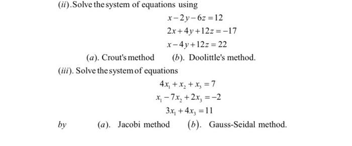 (ii). Solve the system of equations using | Chegg.com