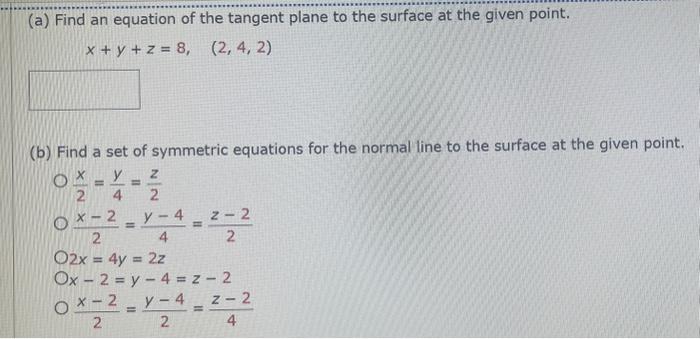 Solved (a) Find an equation of the tangent plane to the | Chegg.com