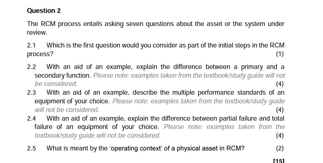 Solved Question 2 The RCM process entails asking seven | Chegg.com