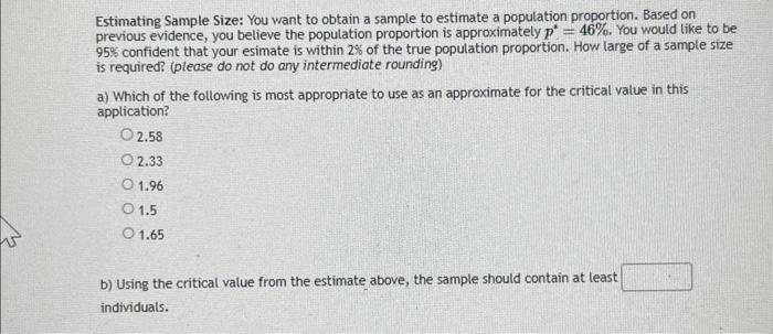 Solved Estimating Sample Size: You want to obtain a sample | Chegg.com