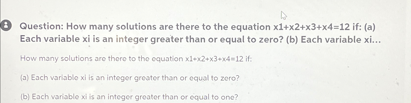 Solved (8) Question: How many solutions are there to the | Chegg.com