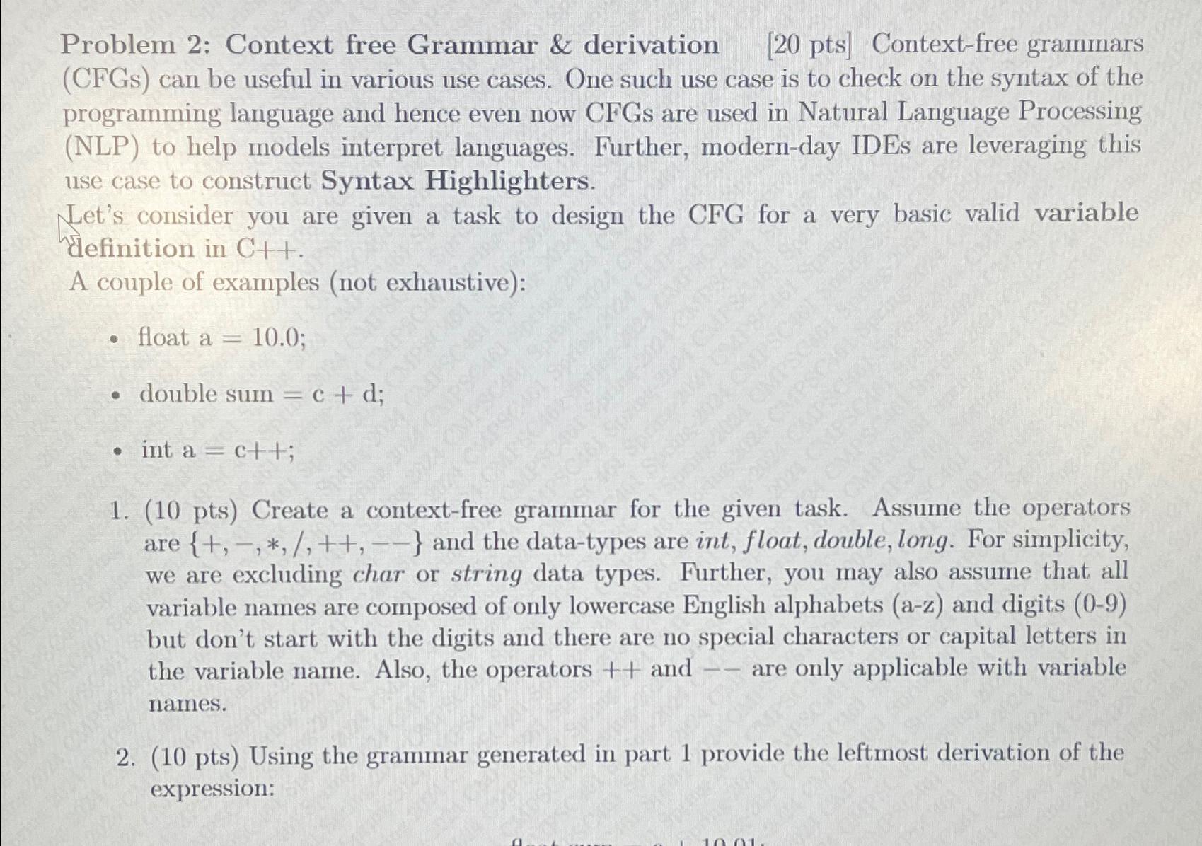Solved Problem 2: Context free Grammar & derivation [20 | Chegg.com