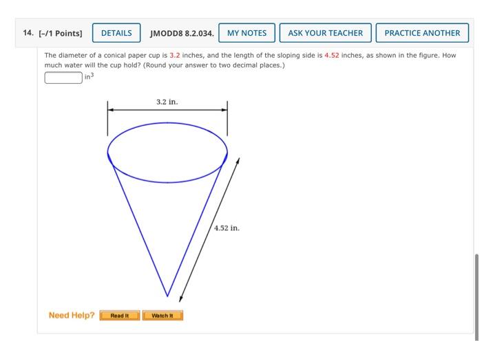 Solved 14. [-/1 Points) DETAILS JMODD8 8.2.034. MY NOTES ASK | Chegg.com Solved 14. [-/1 Points) DETAILS JMODD8 8.2.034. MY NOTES ASK | Chegg.com