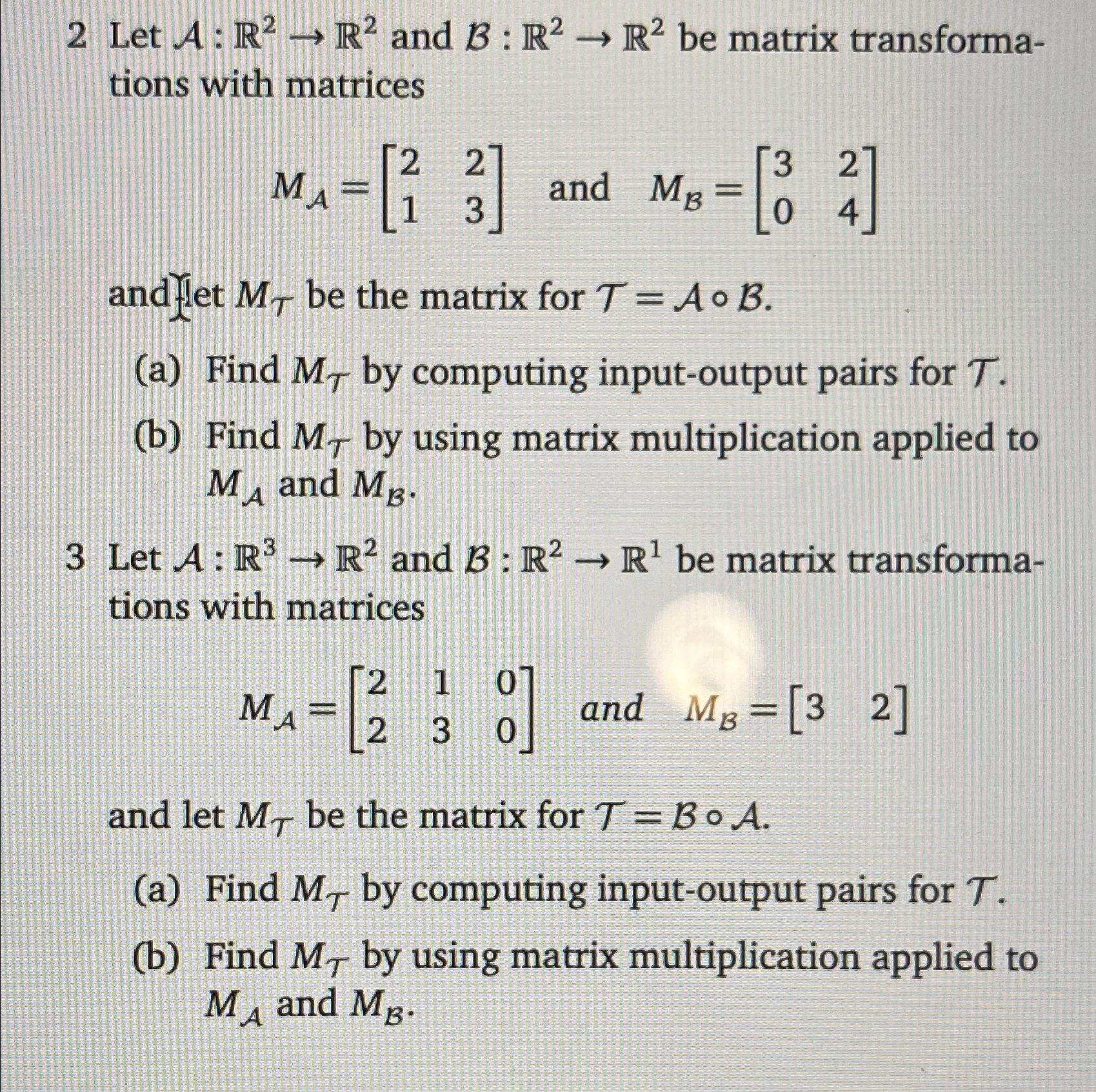 Solved 2 ﻿Let A:R2→R2 ﻿and B:R2→R2 ﻿be matrix | Chegg.com