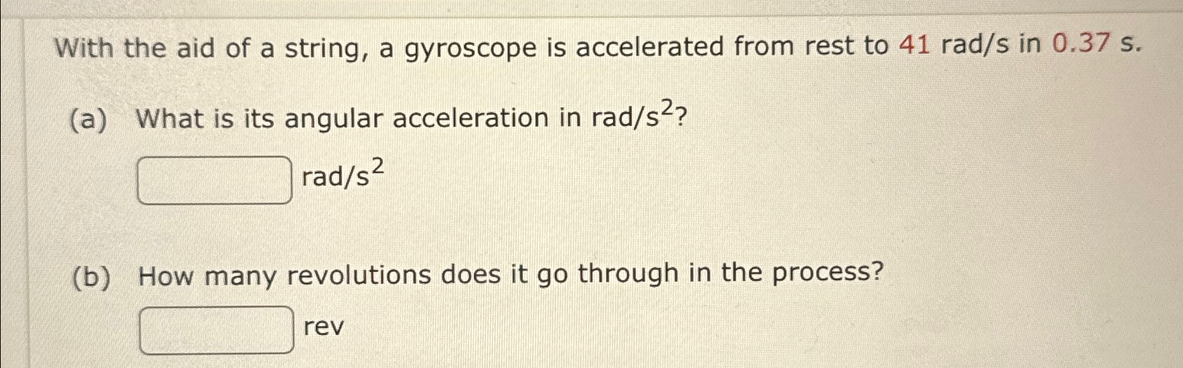Solved With the aid of a string, a gyroscope is accelerated | Chegg.com