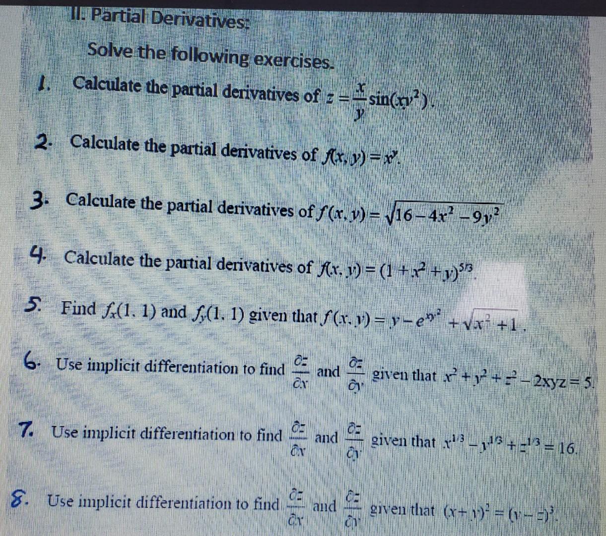 Solved . Partial Derivatives Solve the following exercises. | Chegg.com