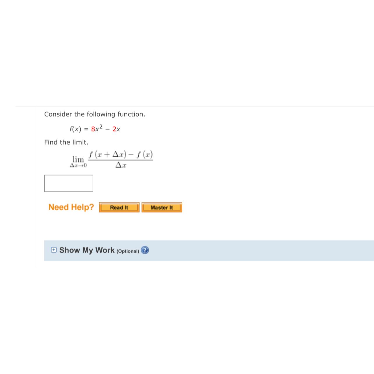 Solved Consider the following function.f(x)=8x2-2xFind the | Chegg.com