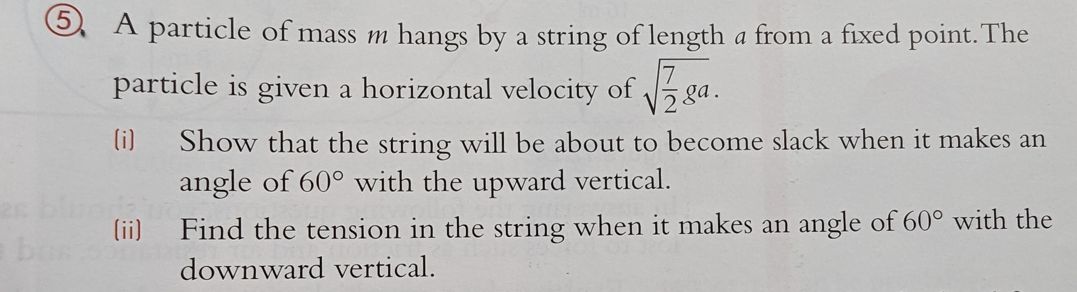Solved (5). ﻿A particle of mass m ﻿hangs by a string of | Chegg.com