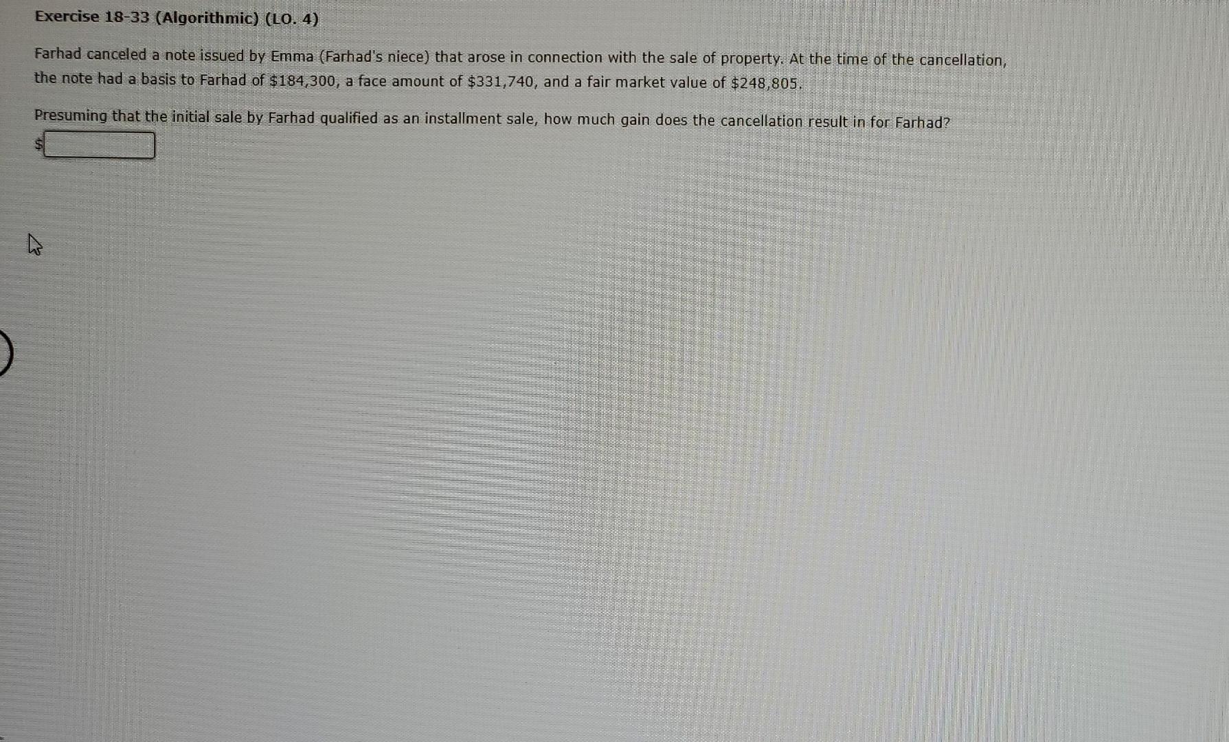 Solved Exercise 18-33 (Algorithmic) (LO. 4) Farhad canceled | Chegg.com