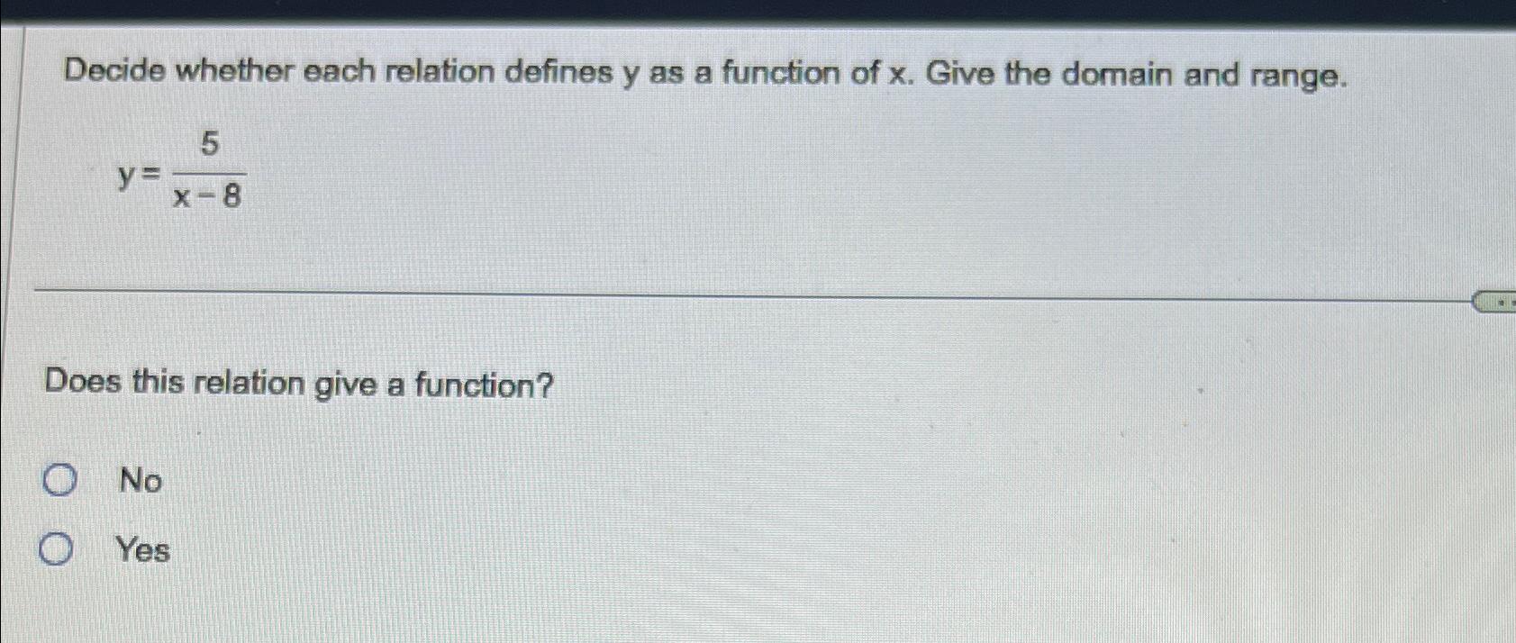 Solved Decide Whether Each Relation Defines Y ﻿as A Function 