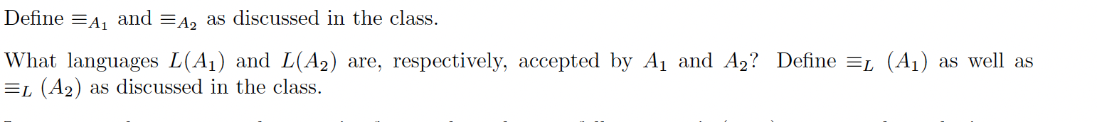 Define -=?A1 ﻿and -=?A2 ﻿as discussed in the | Chegg.com