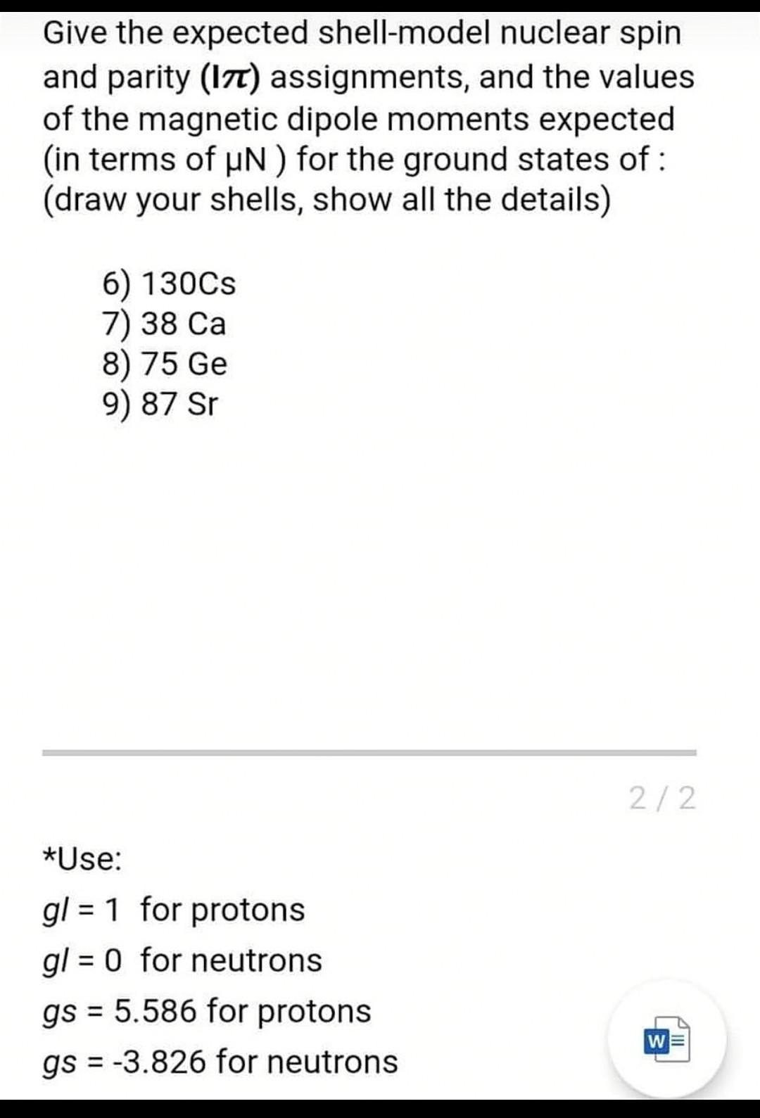 Solved Give the expected shell-model nuclear spin and parity | Chegg.com