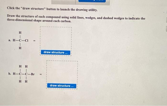 Solved Click the "draw structure" button to launch the | Chegg.com