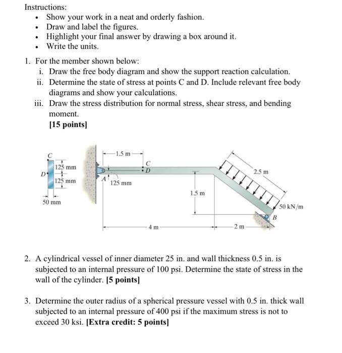 Solved Instructions: - Show your work in a neat and orderly | Chegg.com