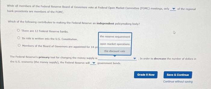 Solved While all members of the Federal Reserve Board of | Chegg.com