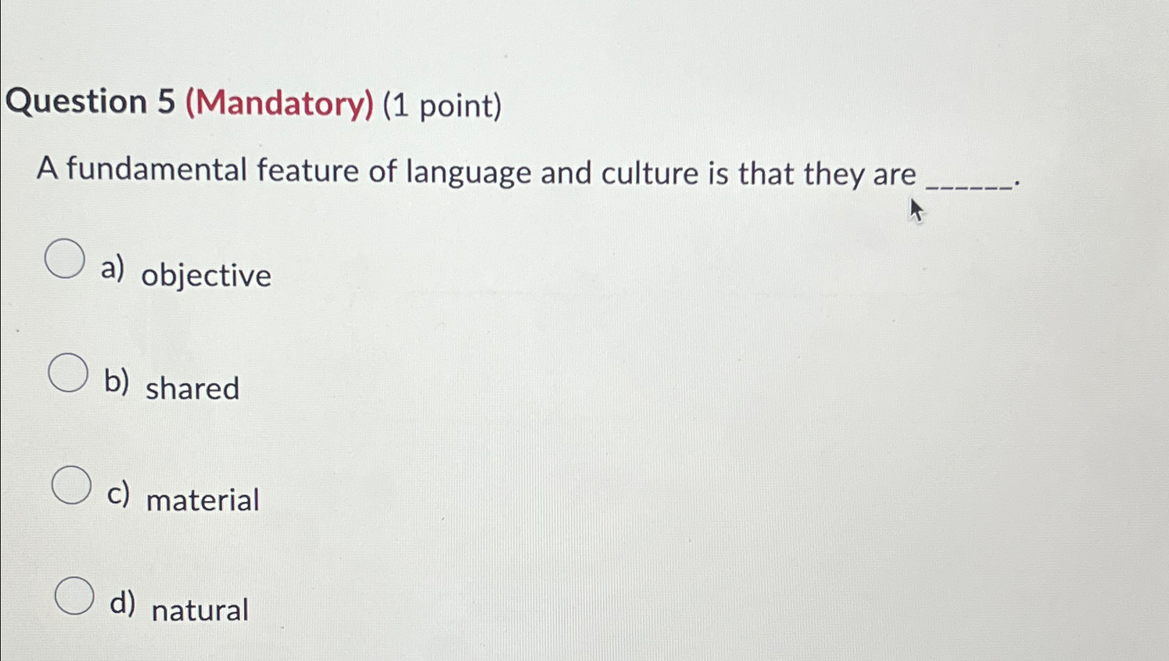 Solved Question 5 (Mandatory) (1 ﻿point)A fundamental | Chegg.com