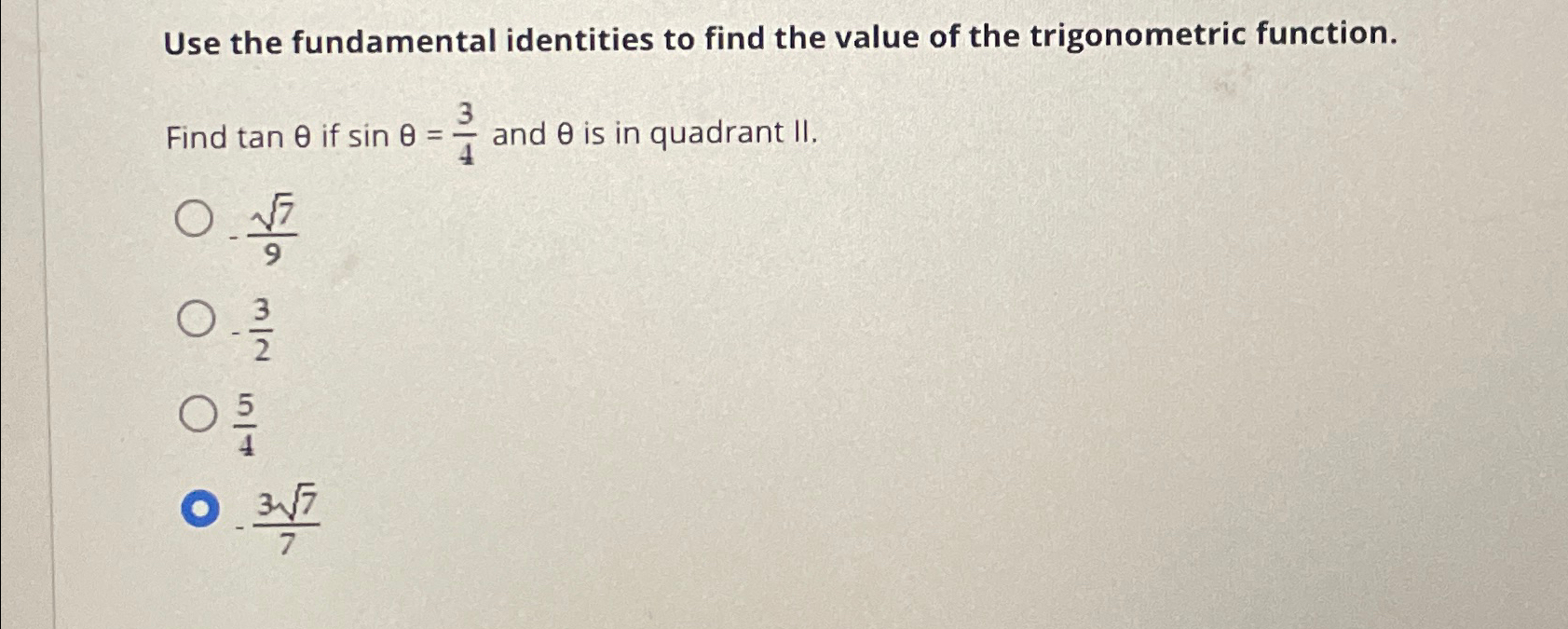 Solved Use the fundamental identities to find the value of | Chegg.com