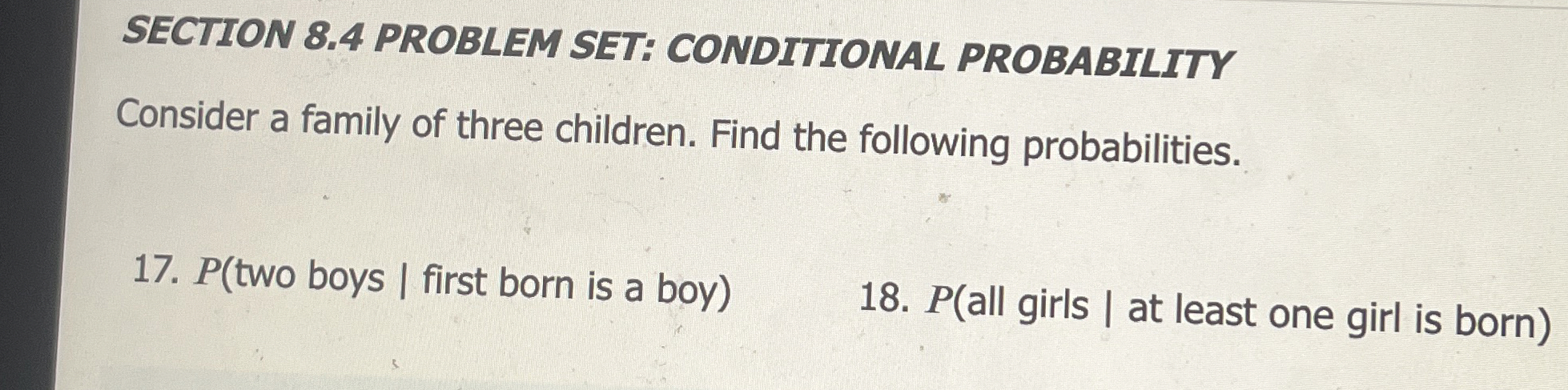 Solved SECTION 8.4 ﻿PROBLEM SET: CONDITIONAL | Chegg.com