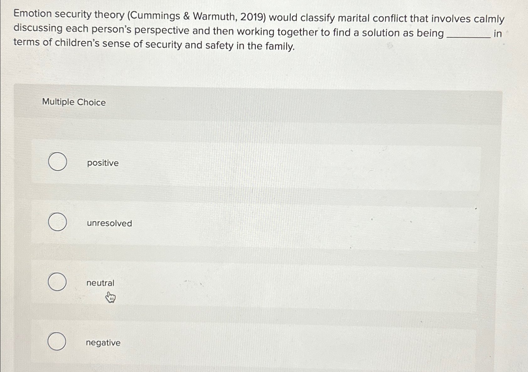 Solved Emotion security theory (Cummings & Warmuth, 2019) | Chegg.com